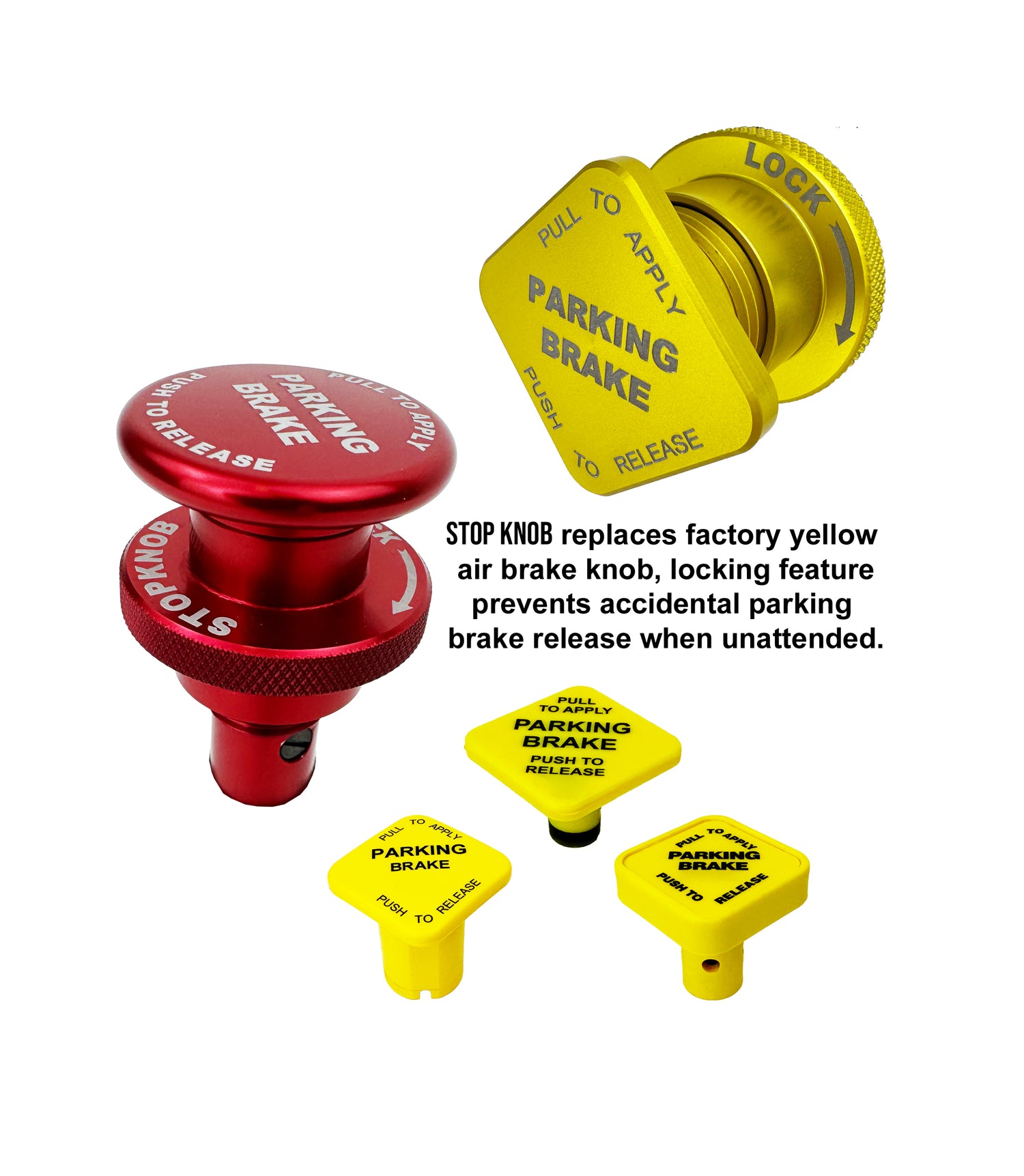 Stop Knob - Prevent Accidental Parking Brake Release - Air Brakes ...